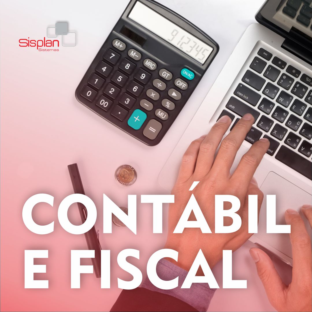 Você já conhece o nosso novo módulo contábil e fiscal? - sisplan